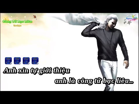 Công Tử Bạc Liêu - The Night Karaoke
