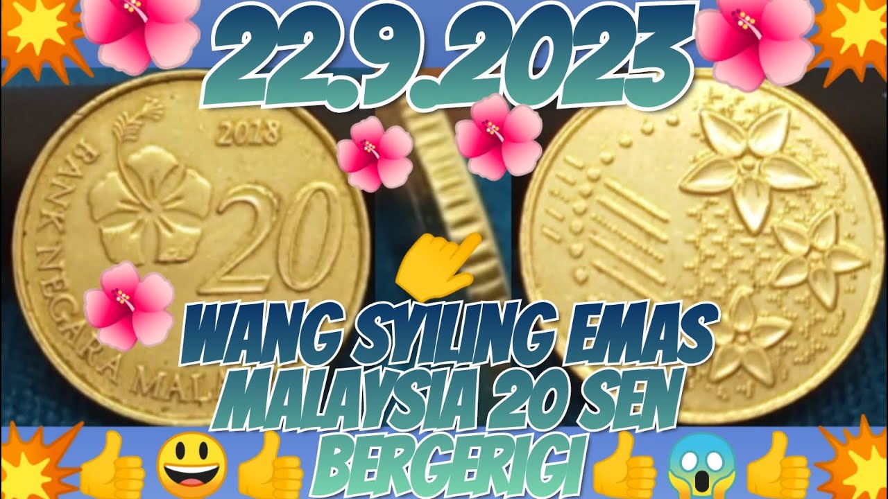 #DESIGN WANG SYILING EMAS BUNGA RAYA MALAYSIA 20 SEN TAHUN 2018😱😃😱😃😱 ...