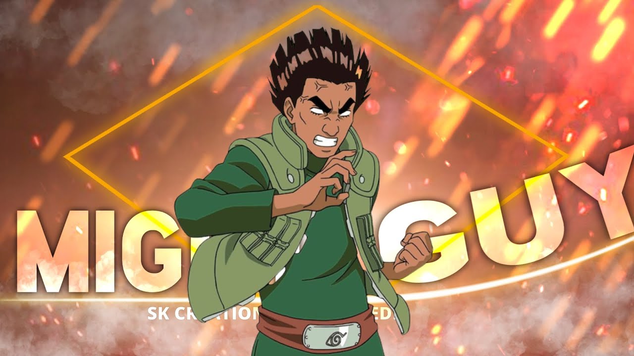 MIGHT GUY💥 #mightguy #naruto #narutoshippuden #narutoedit - YouTube