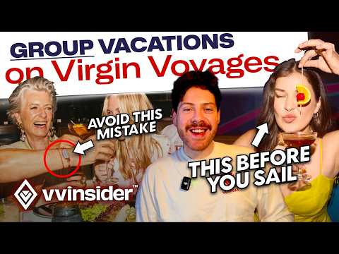 6 Tips for Stress-Free Virgin Voyages GROUP Trips