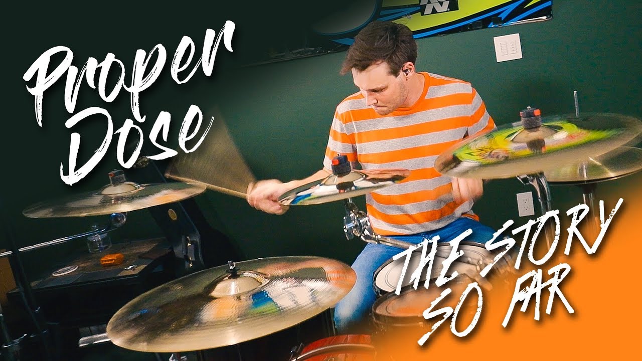 Proper Dose - The Story So Far (Drum Cover) - YouTube