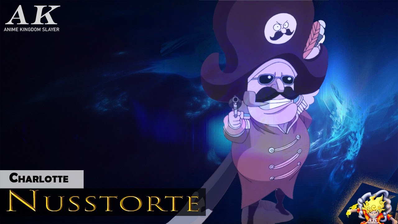 One Piece - Charlotte Nusstorte - YouTube