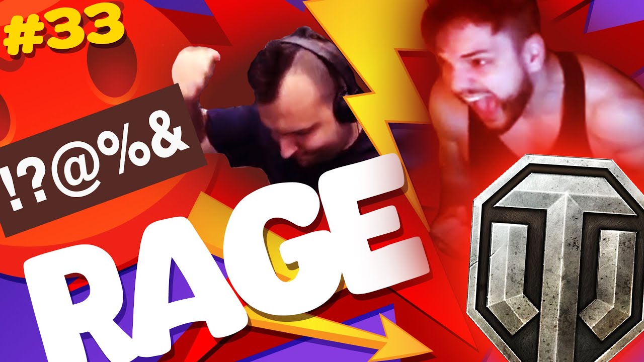 #33 Rage & Streamers 😡 | Best Angry Moments | World of Tanks - YouTube
