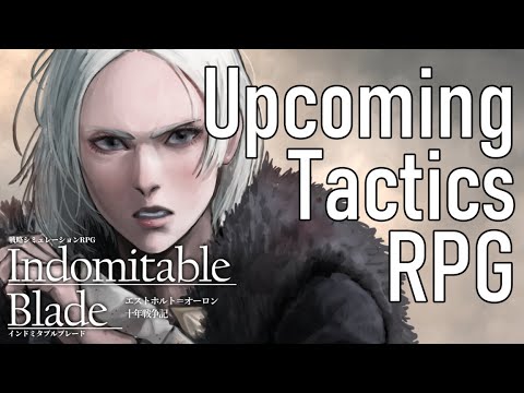Tactical RPG "Indomitable Blade" Teaser Trailer2 - YouTube