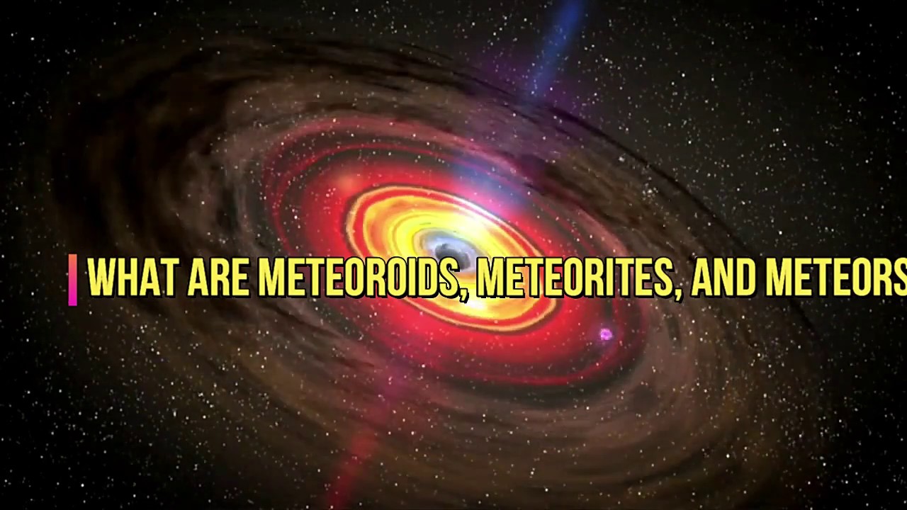What are Meteoroids, Meteorites, and Meteors - YouTube