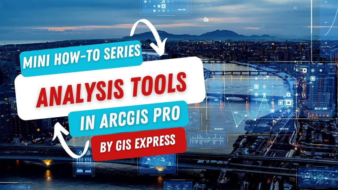Getting Started with Analysis Tools in ArcGIS Pro - YouTube