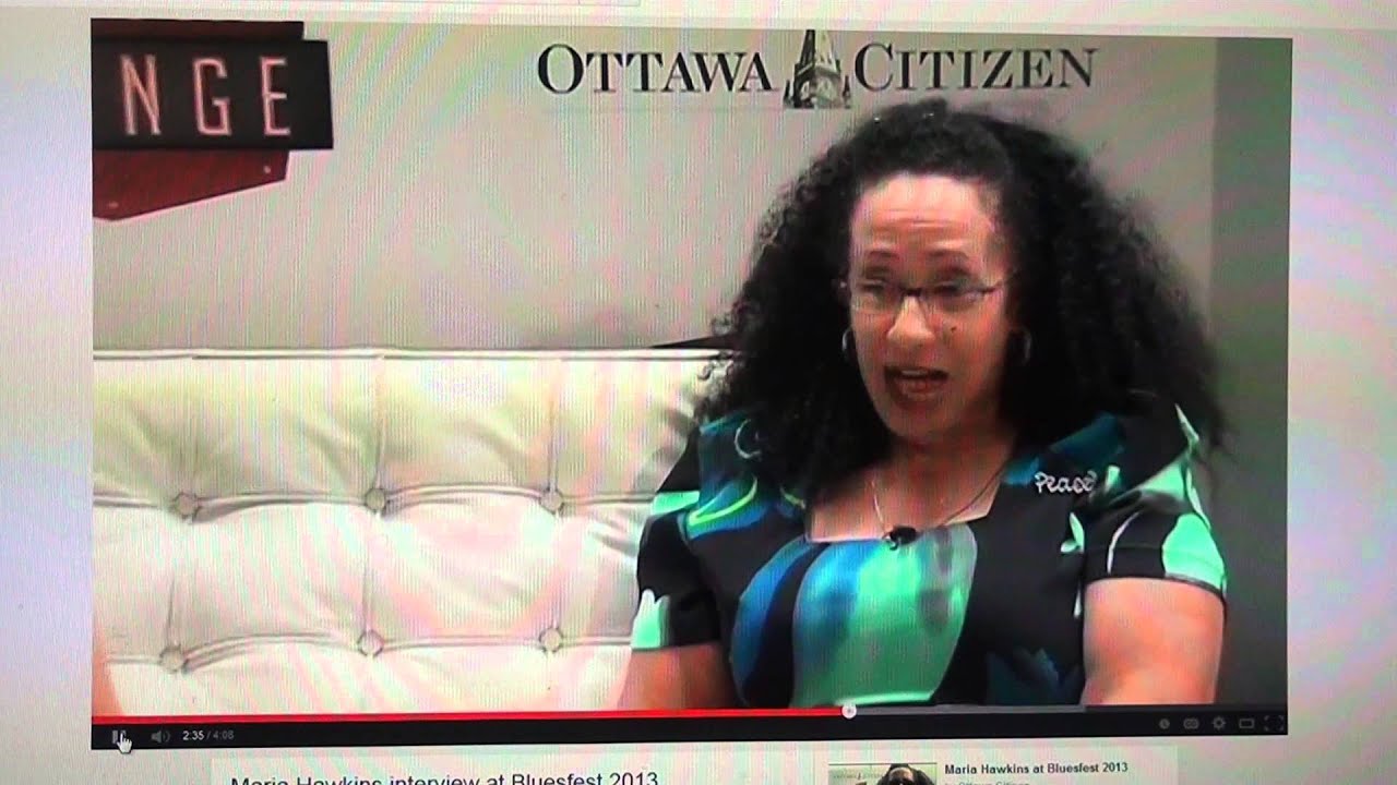 Maria Hawkins-Bluesfest 2013 Interview-Ottawa Citizen - YouTube