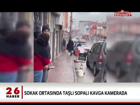 SOKAK ORTASINDA TAŞLI SOPALI KAVGA KAMERADA