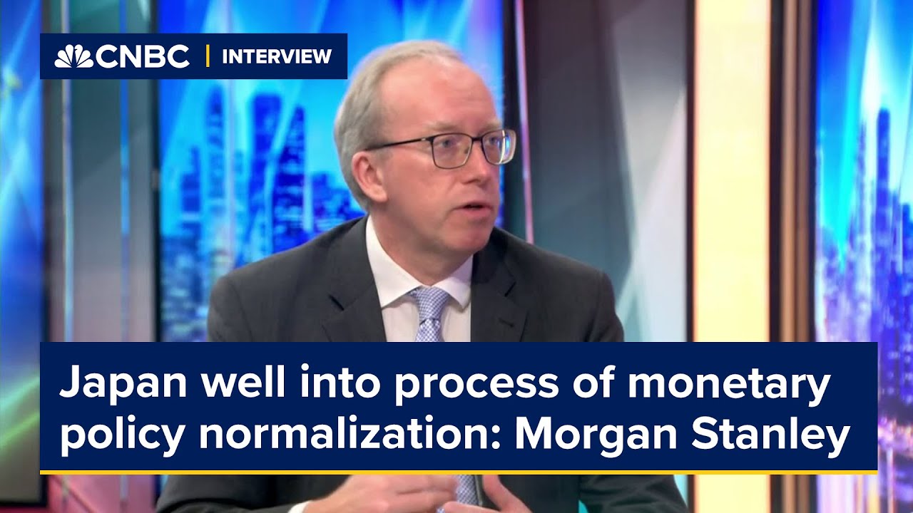Japan is well into a process of monetary policy normalization: Morgan ...