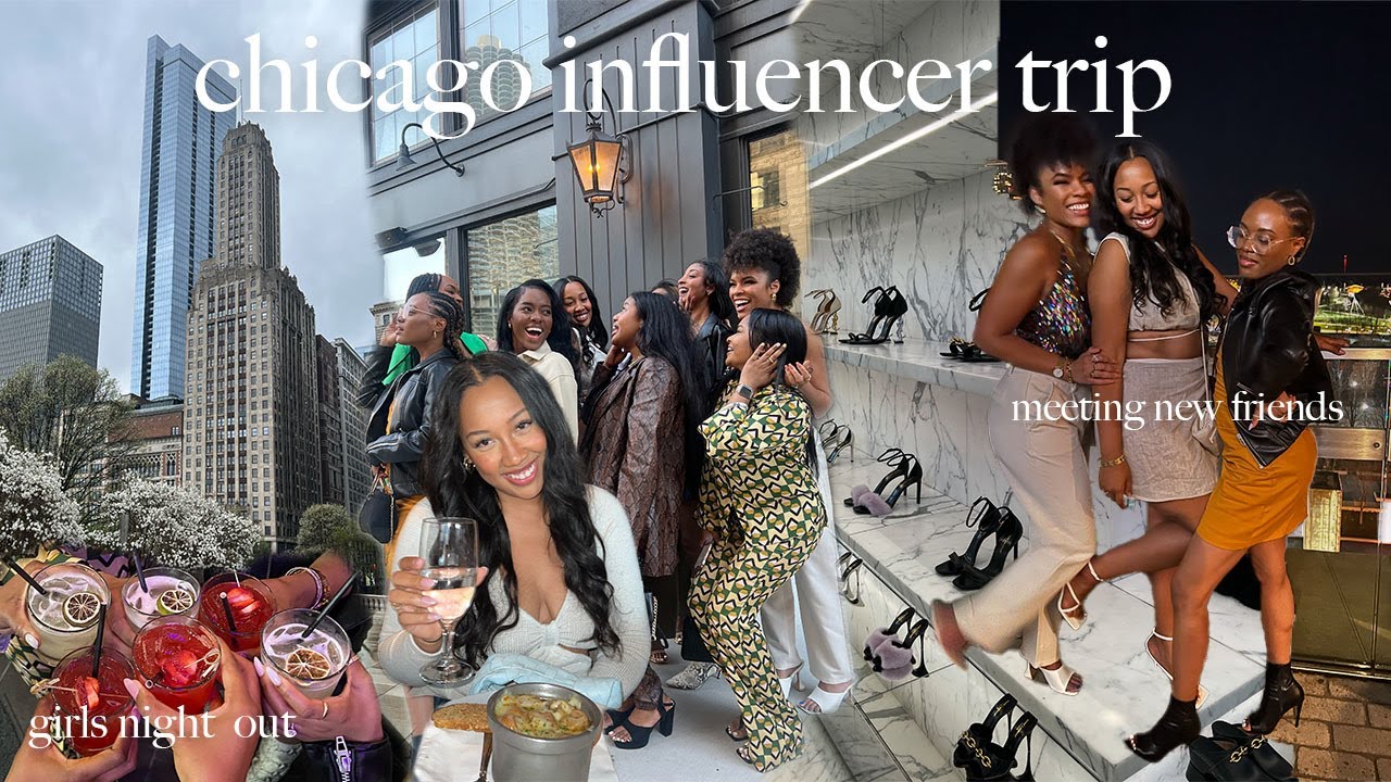 SAYING YES IN LIFE: Chicago influencer trip + meeting new friends ...