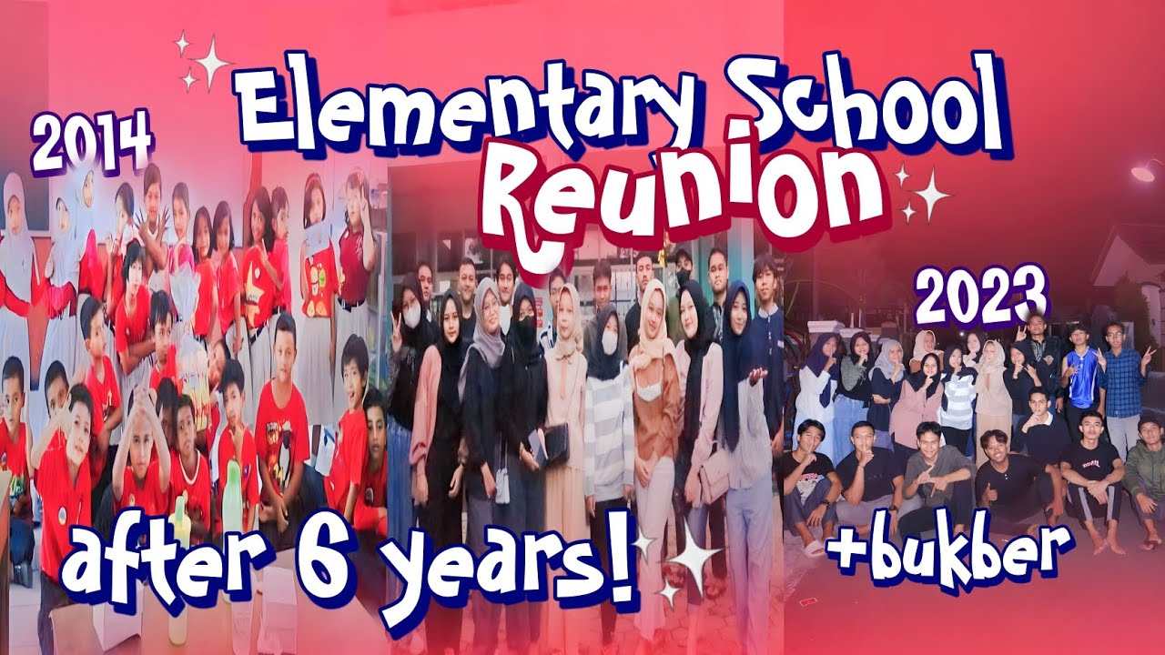 elementary school reunion after 6 years + bukber ༊*·˚ - YouTube
