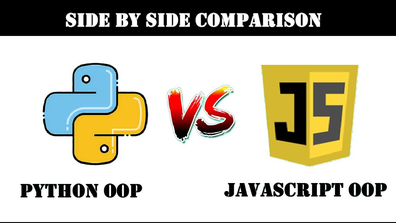 Python Oop Vs Javascript Oop Side By Side Comparison Coding Python 9095