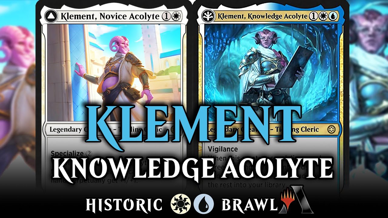 Historic Brawl - Klement, Knowledge Acolyte - MTG ARENA - YouTube