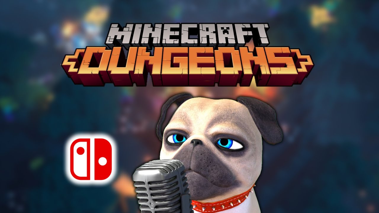 Minecraft Dungeons sur Nintendo Switch (Pug Plays #2) - YouTube