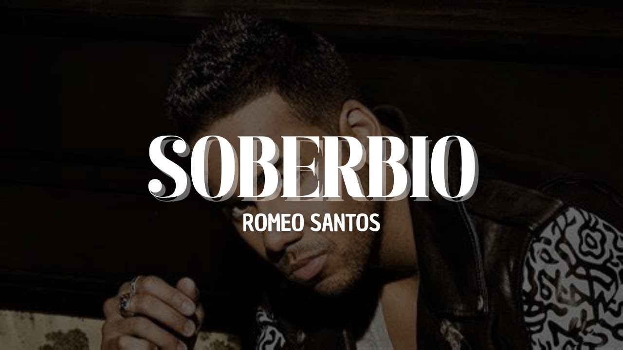Romeo Santos - Soberbio [Letra] - YouTube