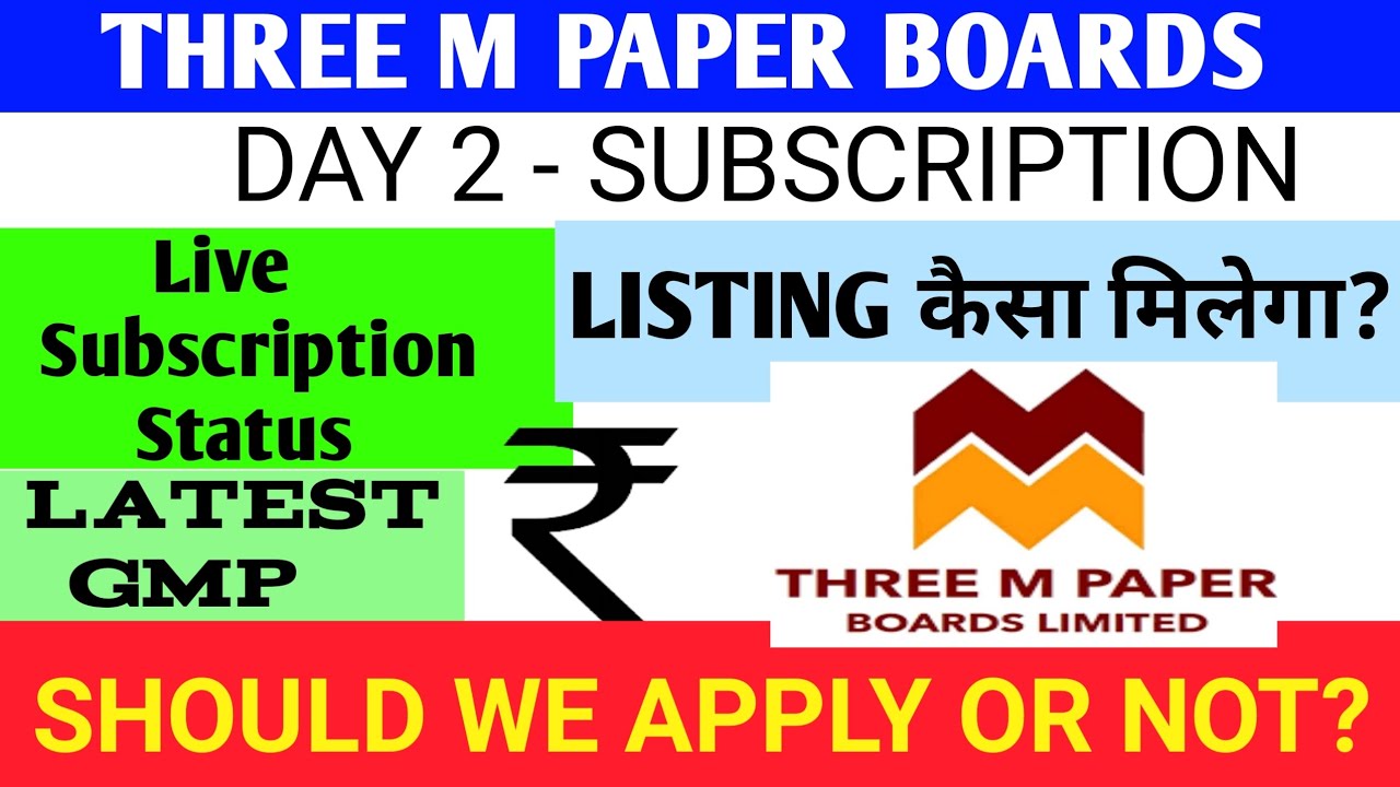 Three M Paper Ipo🔴Three M Paper Ipo Review🔴Three M Paper Ipo Gmp🔴Three ...