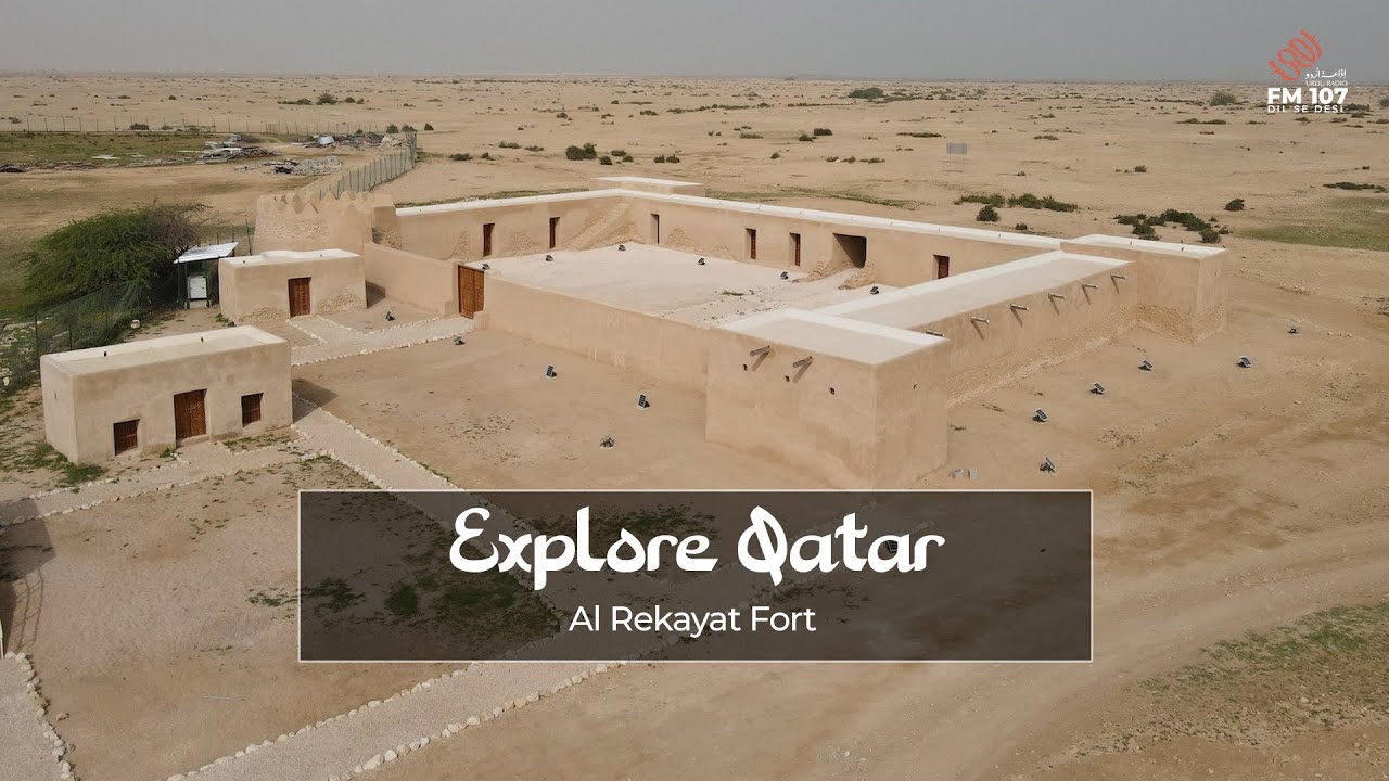 Explore Qatar📍Al Rekayat Fort - YouTube