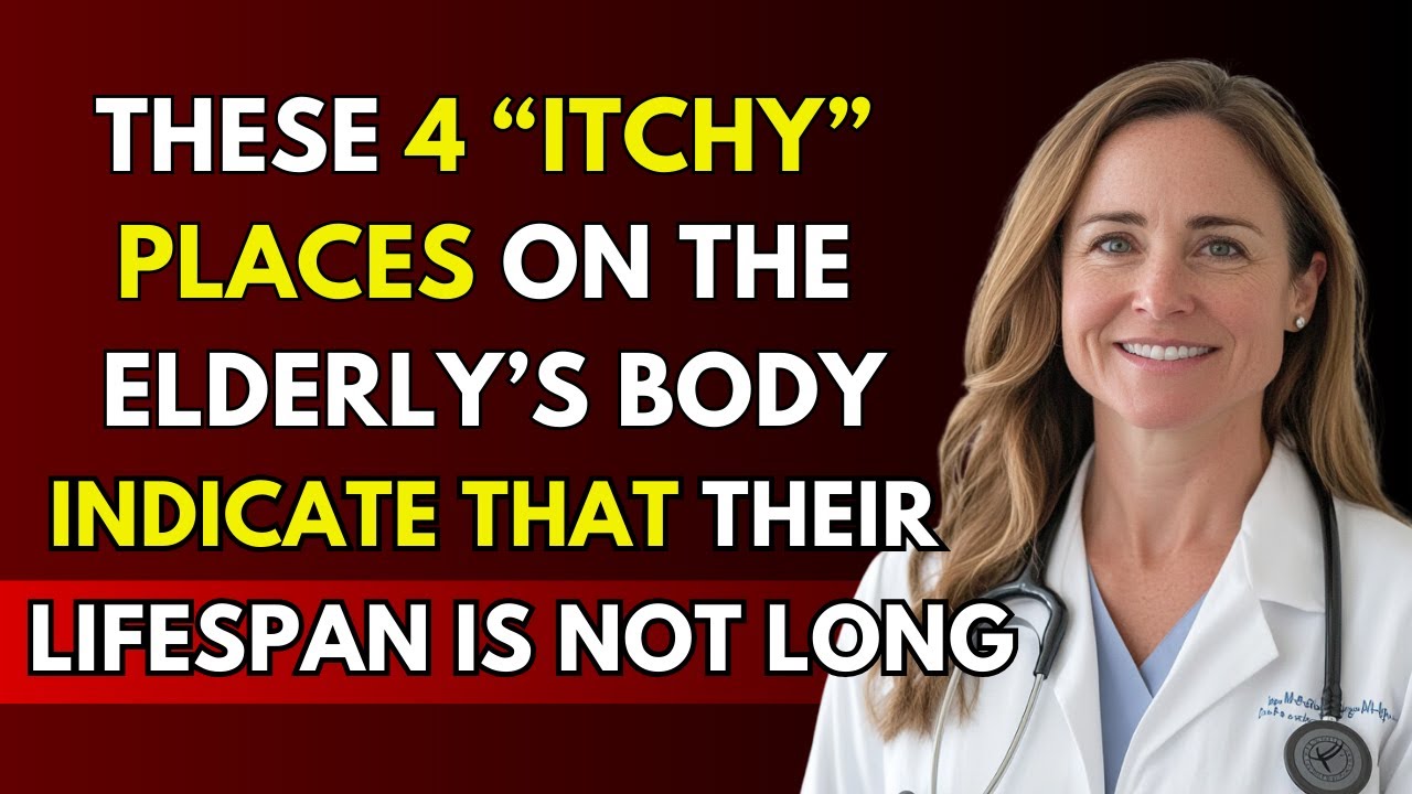These 4 itchy places on the elderly's body indicate that their lifespan ...