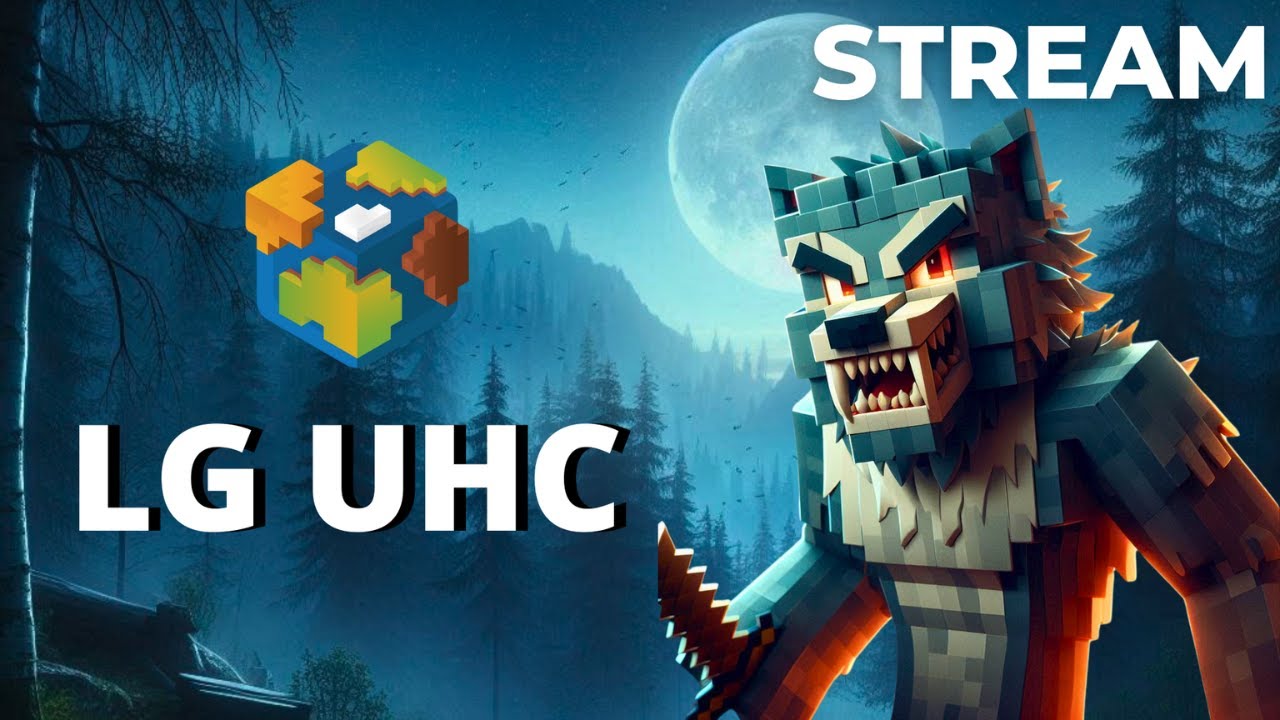 🐺 C'est parti pour un LG UHC : ) - YouTube