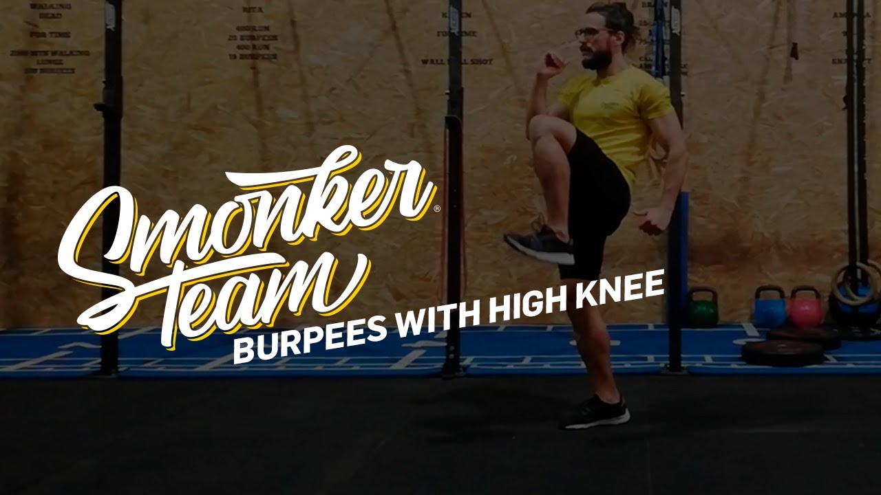 BURPEES WITH HIGH KNEE / #SmonkerTea, - YouTube
