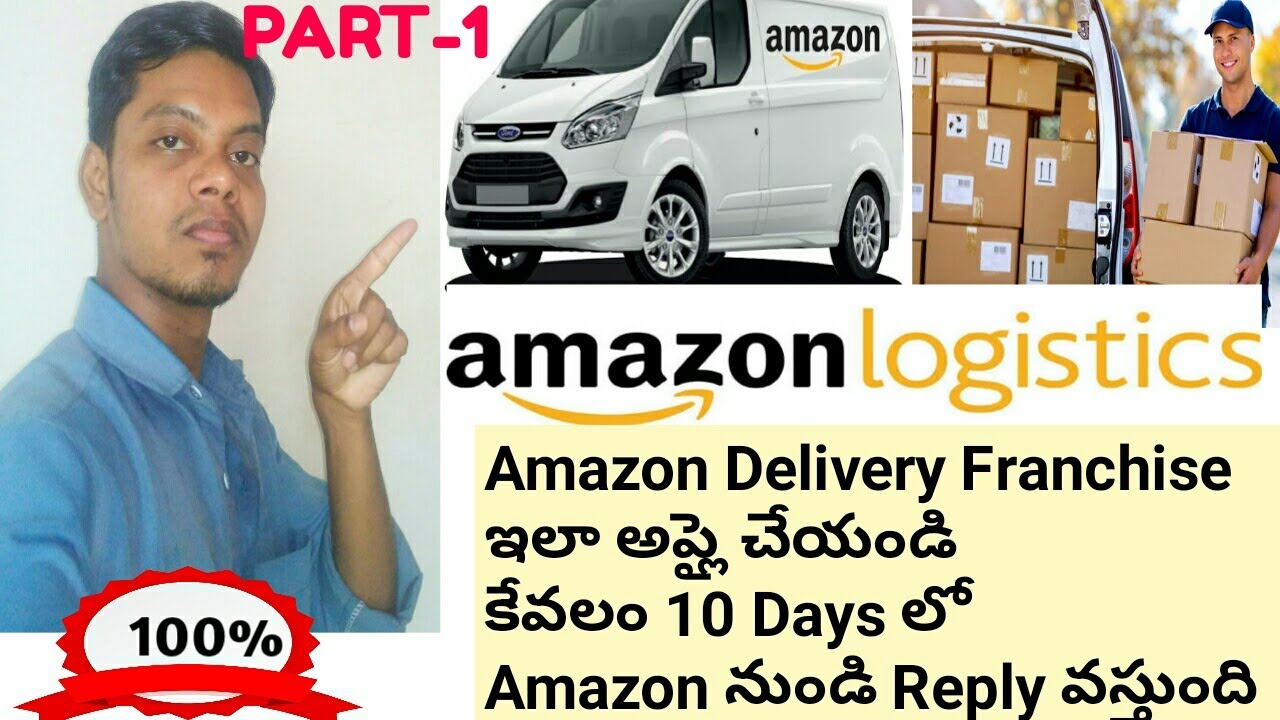 Amazon Logistics Delivery Franchise Complete Details 100% Genuine Part ...
