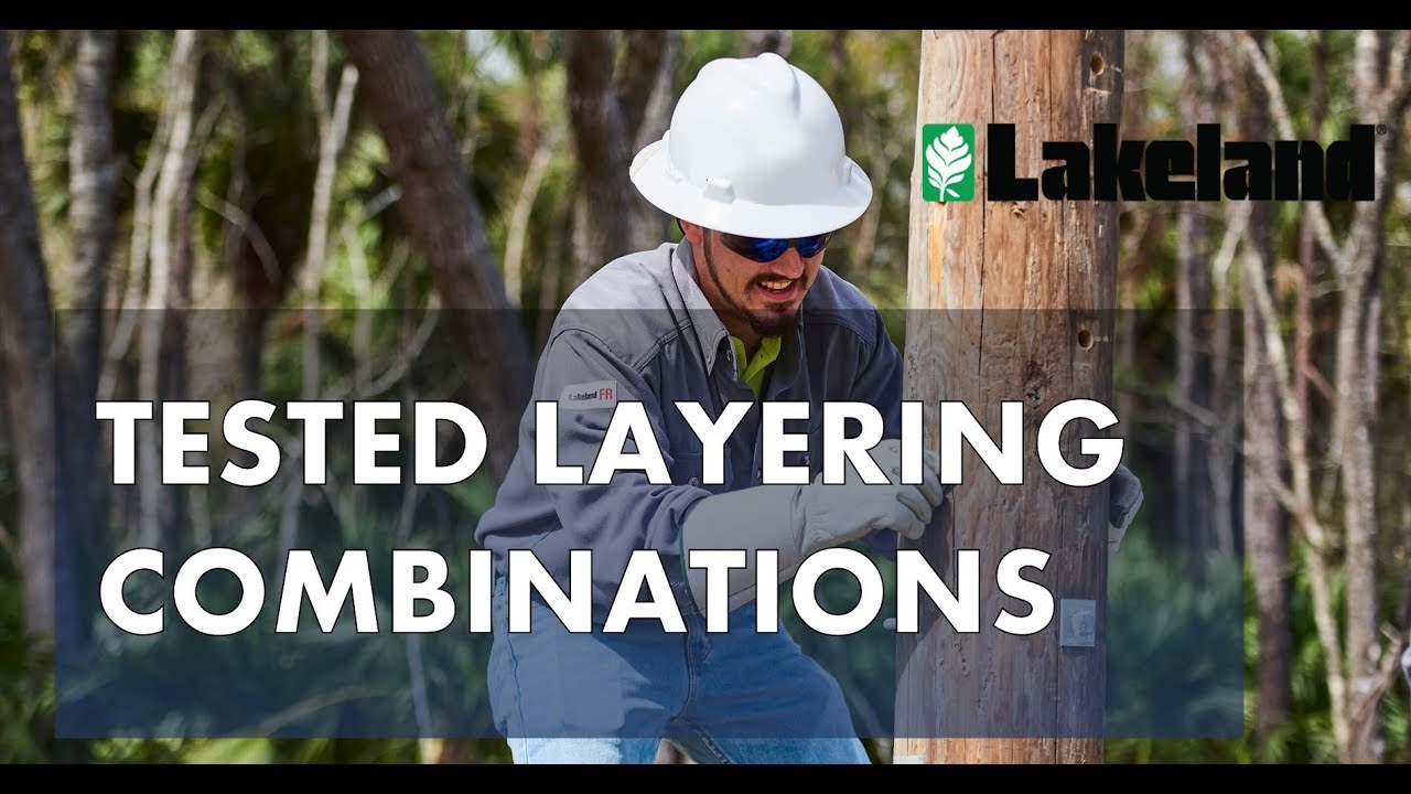 Lakeland® High Performance FR - Tested Layering Combinations (short ...