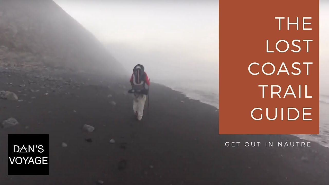 Backpacking The Lost Coast Trail - YouTube