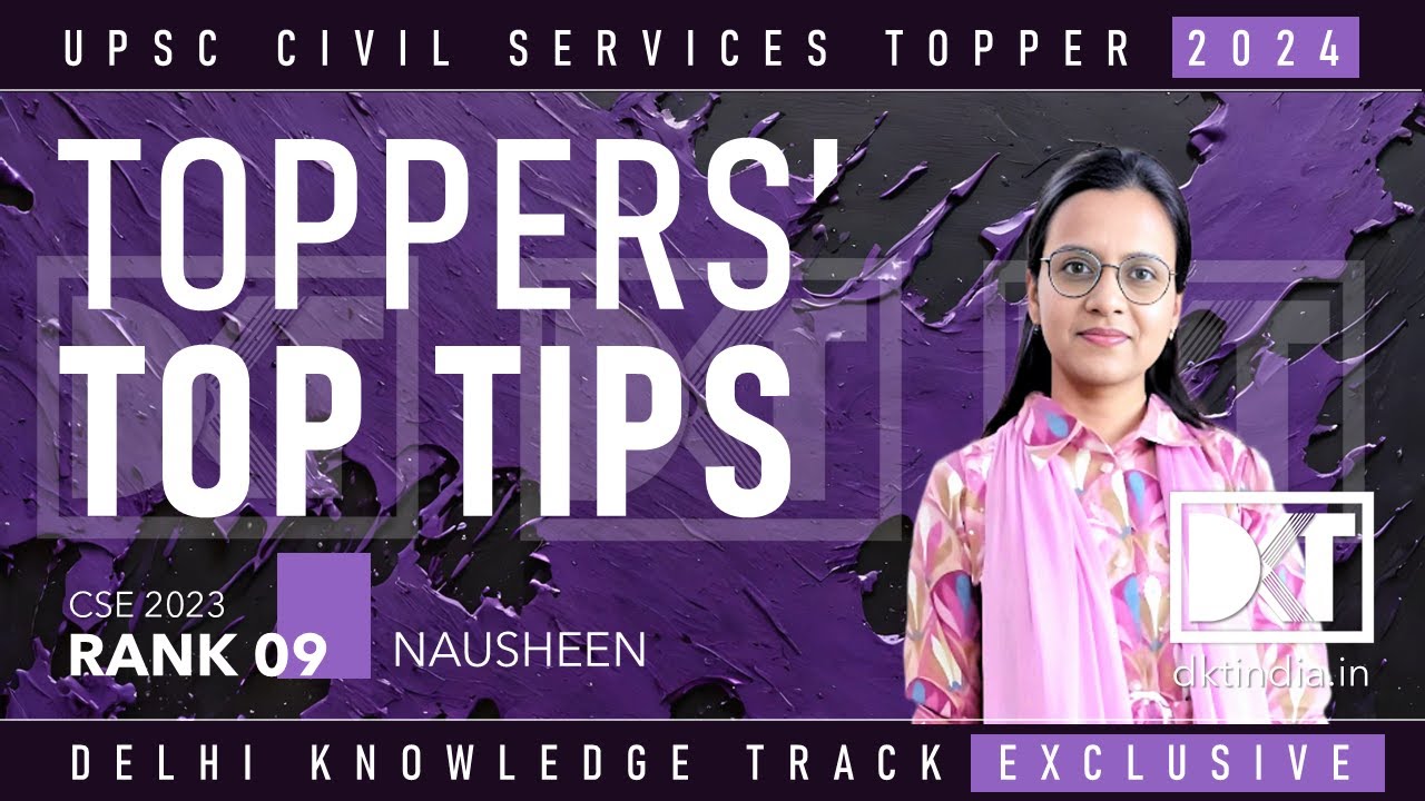 UPSC CSE | Toppers Top Tips | By Nausheen, Rank 9 UPSC CSE 2023 - YouTube