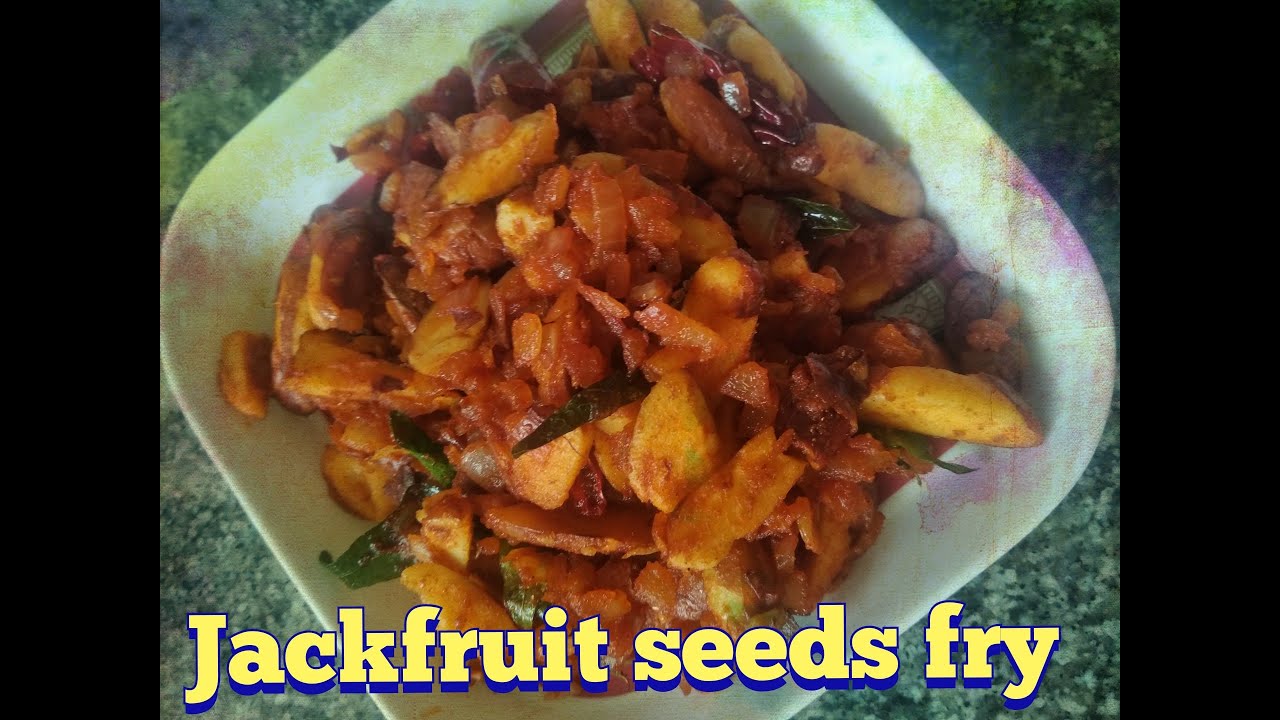 Tasty Jack fruit seed Fry | Yummy | Healthier - YouTube