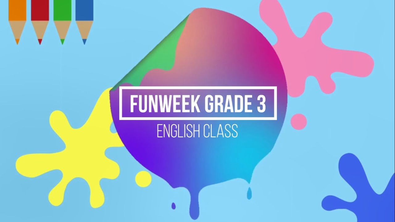 FUNWEEK GRADE 3 - YouTube