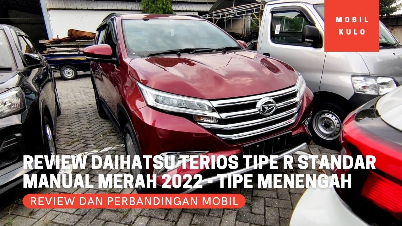 Review Daihatsu Terios Tipe R Standar Manual MT Warna Merah Terbaru ...
