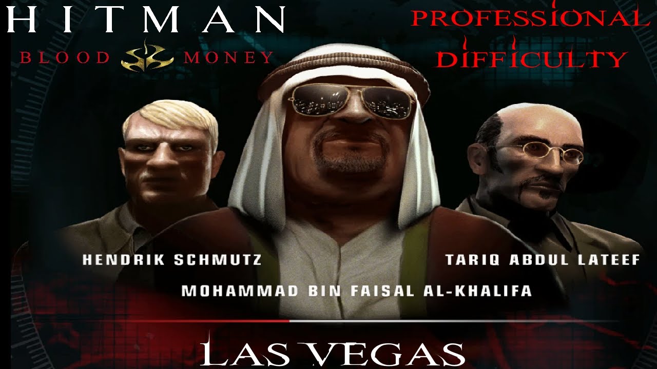 Hitman Blood Money - Part 6:Las Vegas (PRO) - YouTube