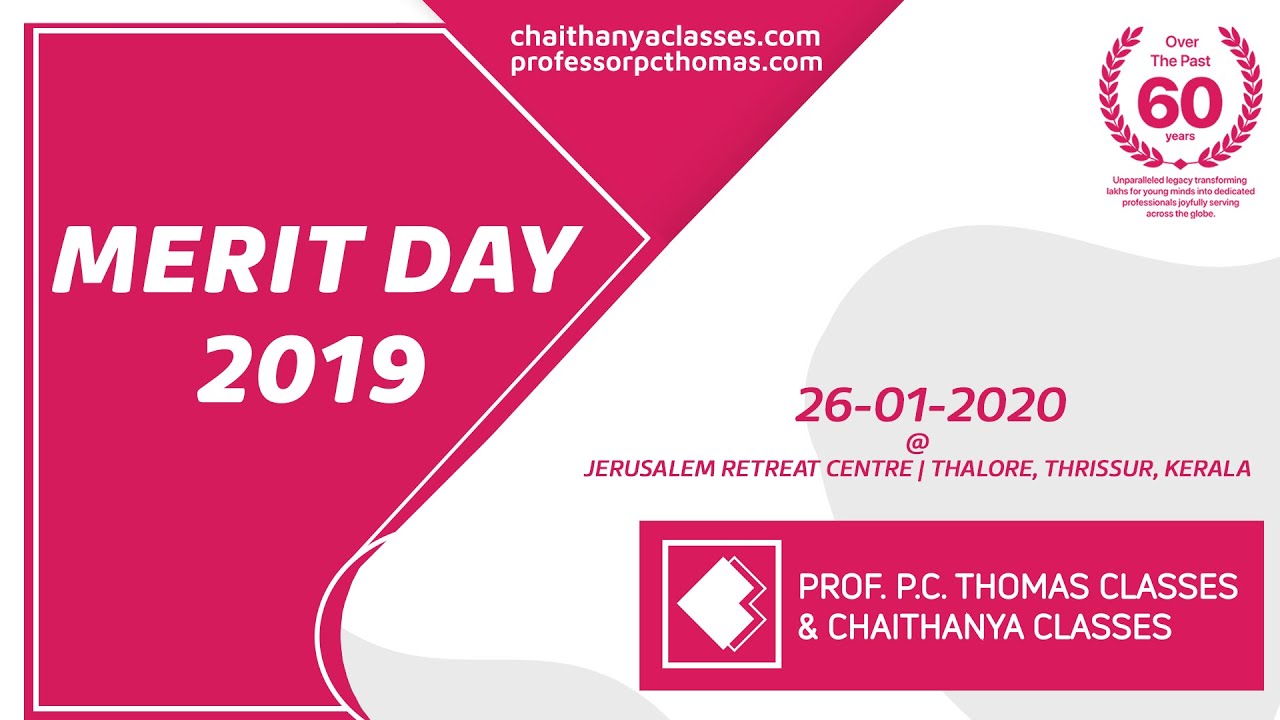 Prof. P. C. Thomas Classes & Chaithanya Classes Merit Day 2019. - YouTube