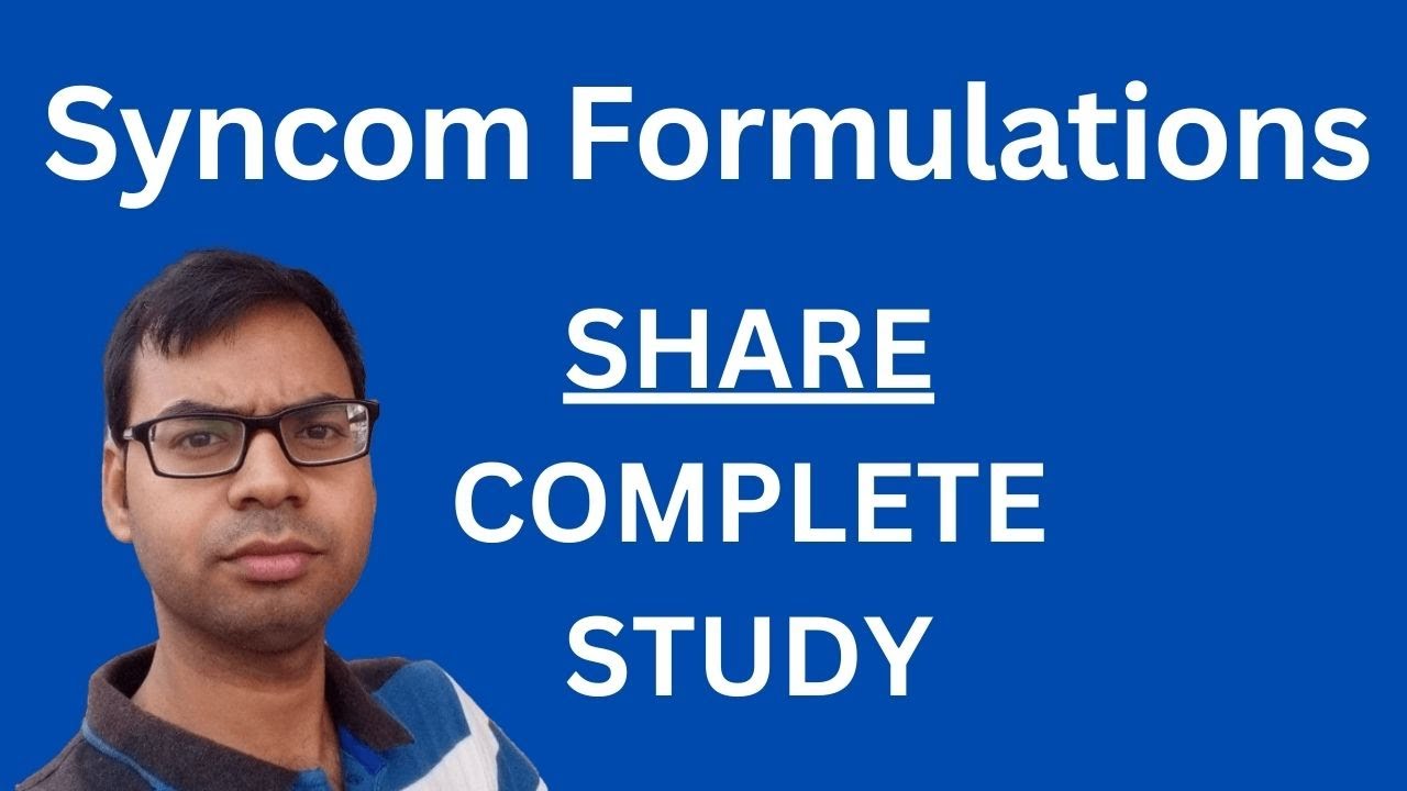 Syncom Formulations Share - Complete Study | Syncom Formulations Latest ...