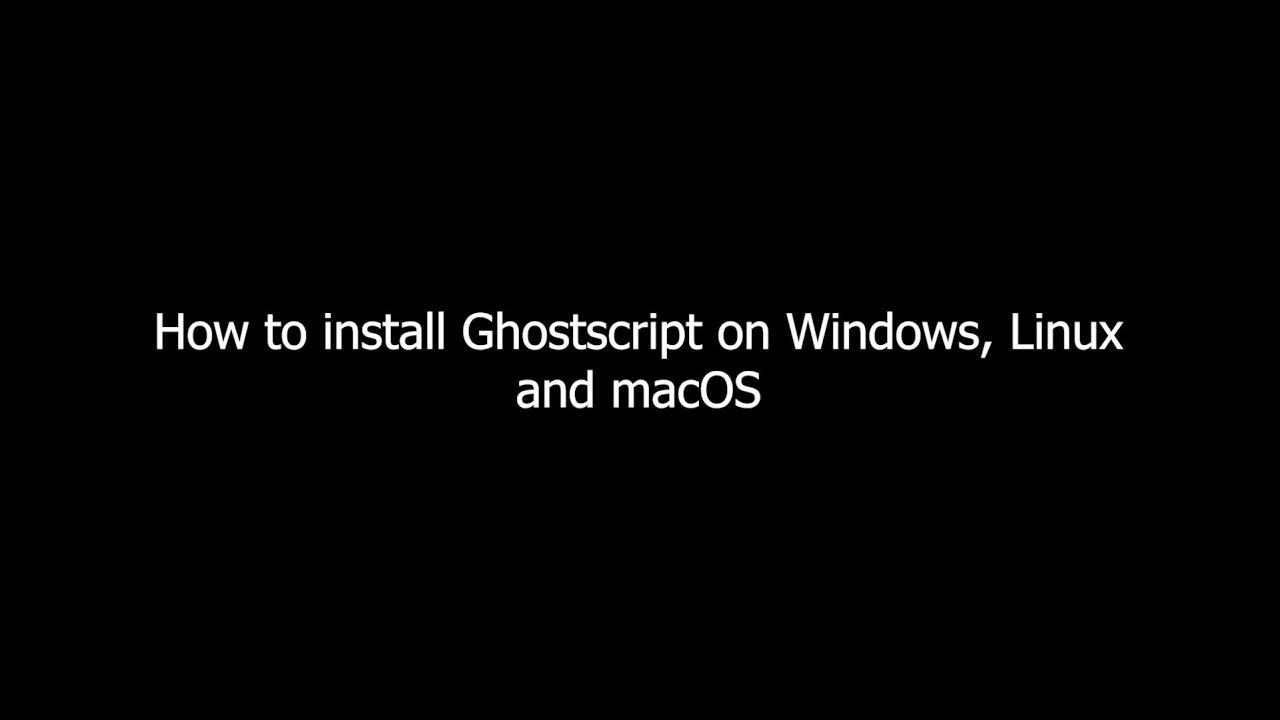 Install Ghostscript on Windows, Linux and macOS | Use with LocalPDF Studio - YouTube