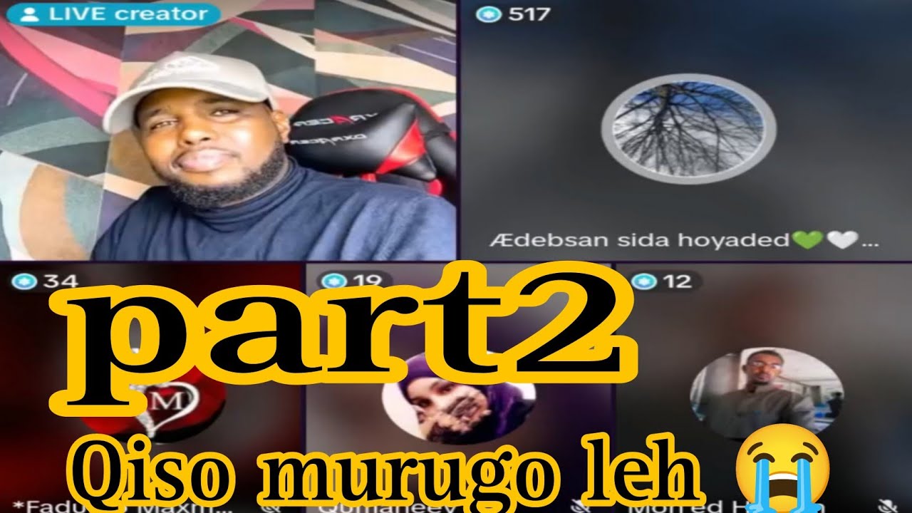 part2 Qiso murugo leh oo aad UXANUUN BADAN - YouTube