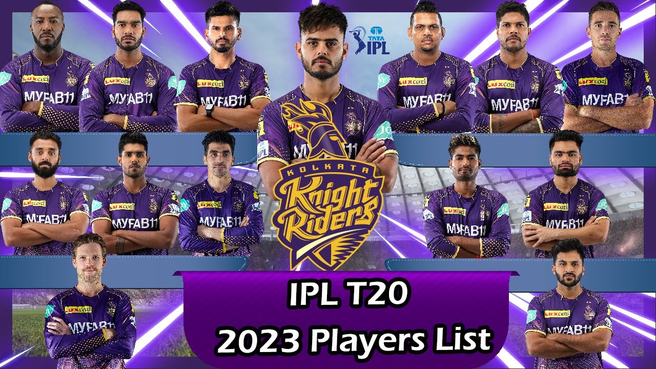 IPL 2023 Kolkata Knight Riders Full Players List | KKR Team Squad 2023 ...