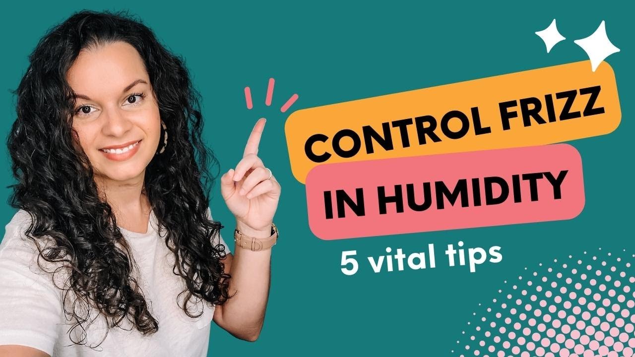 How To Reduce Frizz in Humidity - YouTube