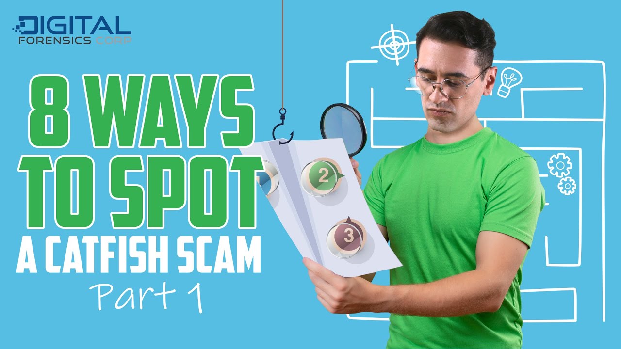 8 Ways to Spot a Catfish Scam | Part 1 - YouTube