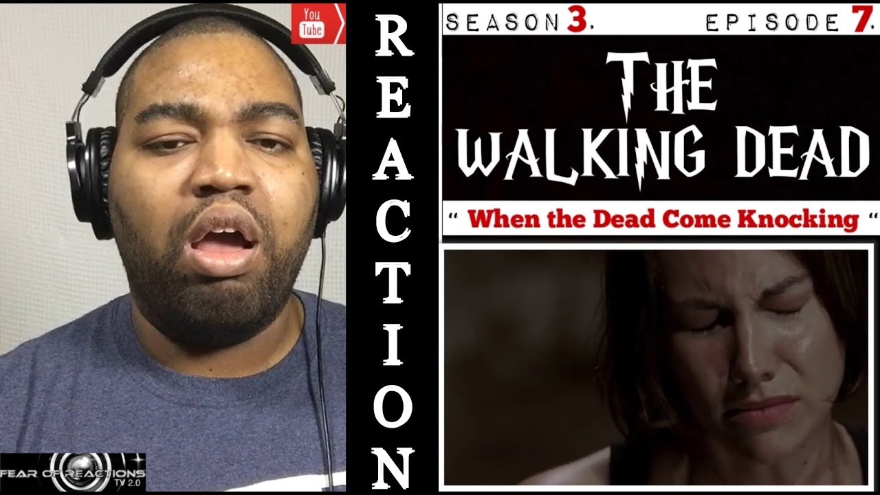 The Walking Dead 3x07 "When the Dead Come Knocking" REACTION - YouTube