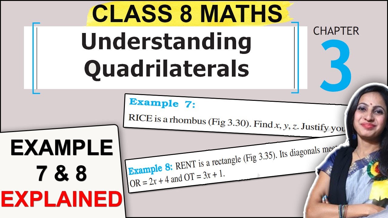 Class 8 Maths Chapter 3 | Example 7 and 8 Explanation | Quadrilaterals | NCERT Examples ...