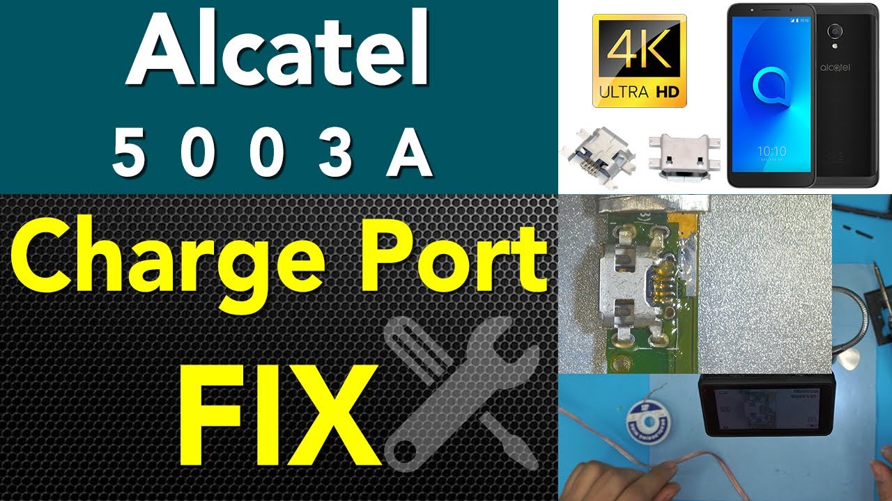 Alcatel 5003A Charge Port Repair FULL Guide - YouTube