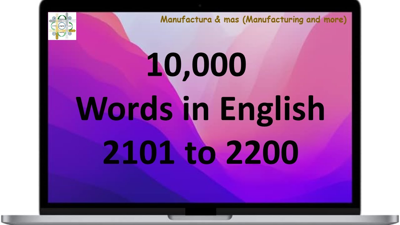22 10,000 words used in English 2101 to 2200 - YouTube
