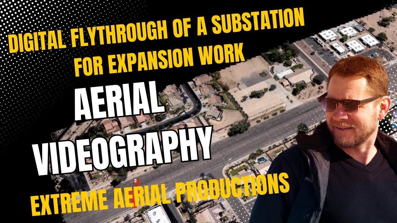 Digital Flythrough of a substation for expansion work || Extreme Aerial ...