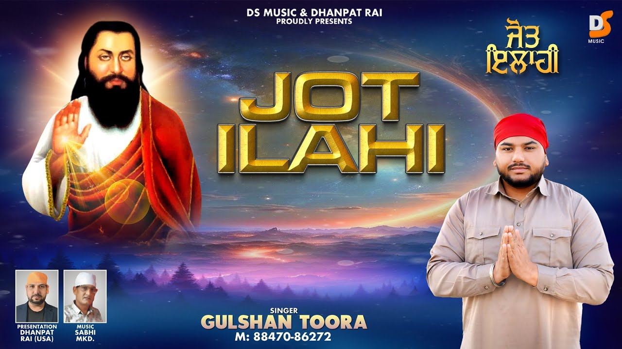 JOT ILAHI | GULSHAN TOORA | LATEST GURU RAVIDASS JI SONG 2025 - YouTube