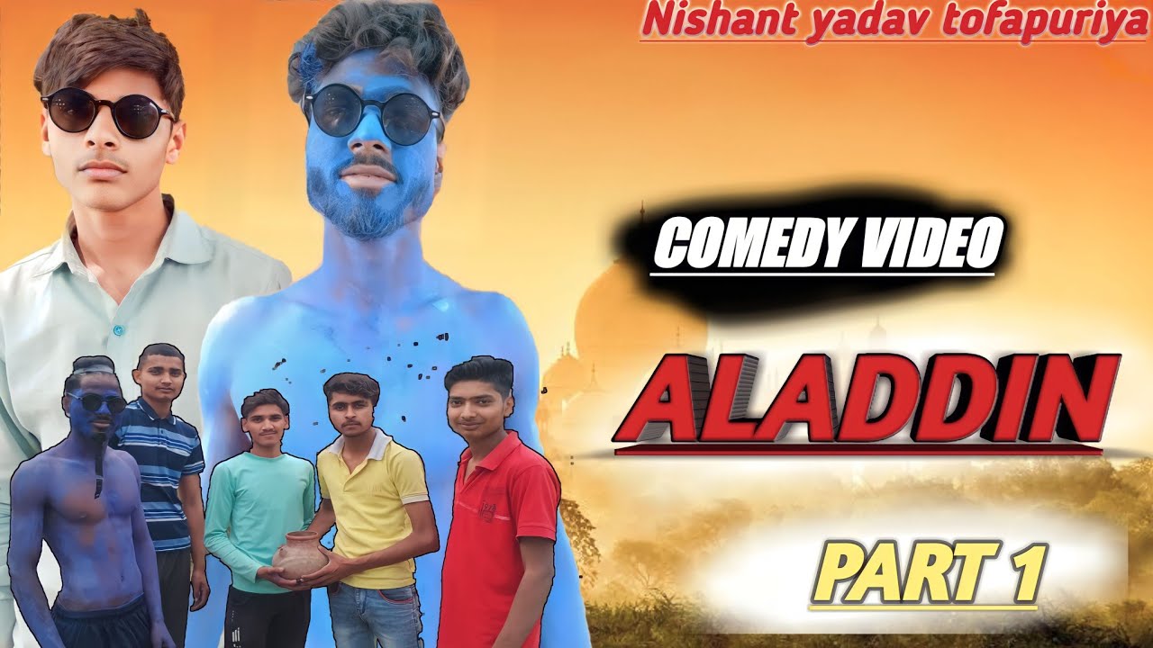 Aladdin | Comedy Video | Tofapuriya Comedy | Funny Video | Comedy Video ...