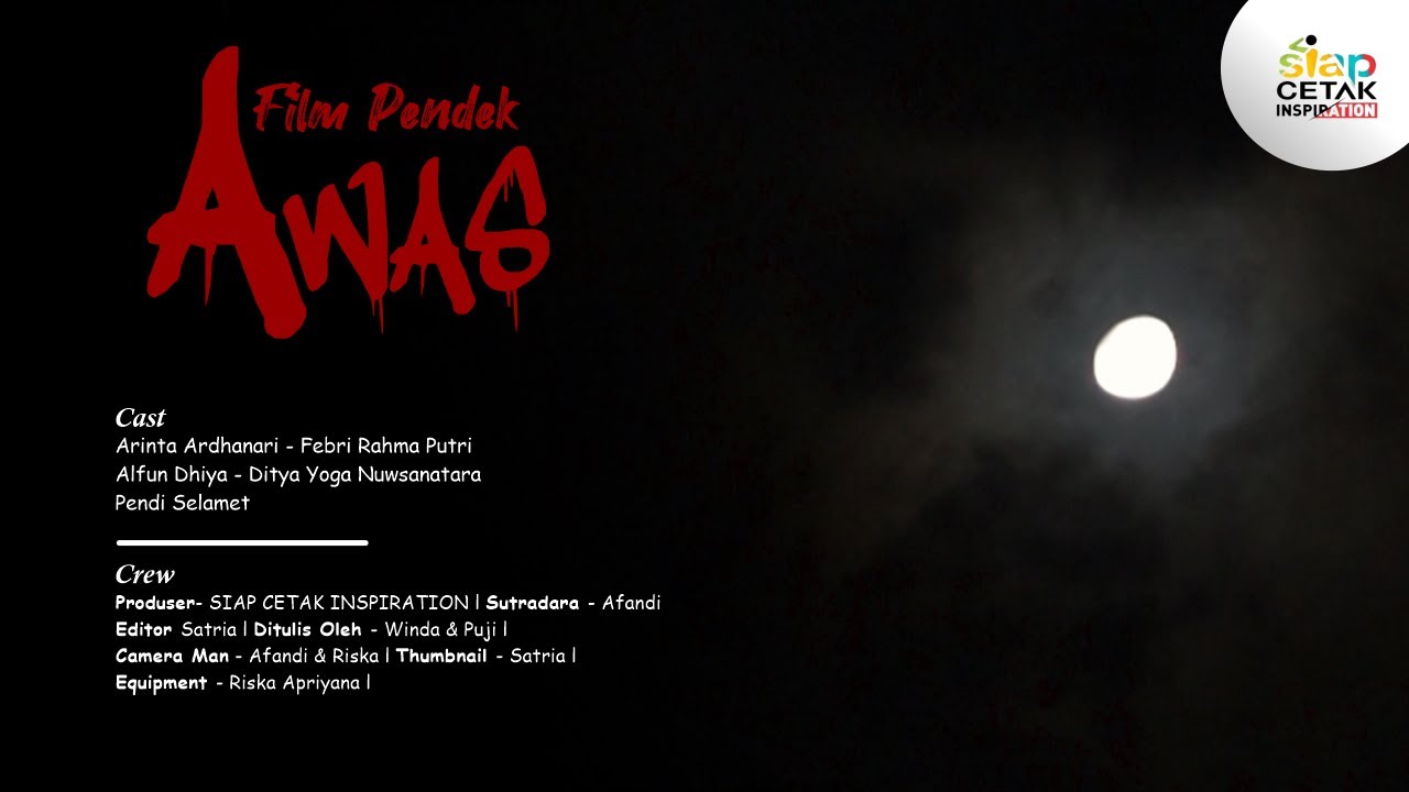 FIlm Pendek " AWAS! " || Karya Siswa Siswi PKL Siap Cetak Inspiration ...