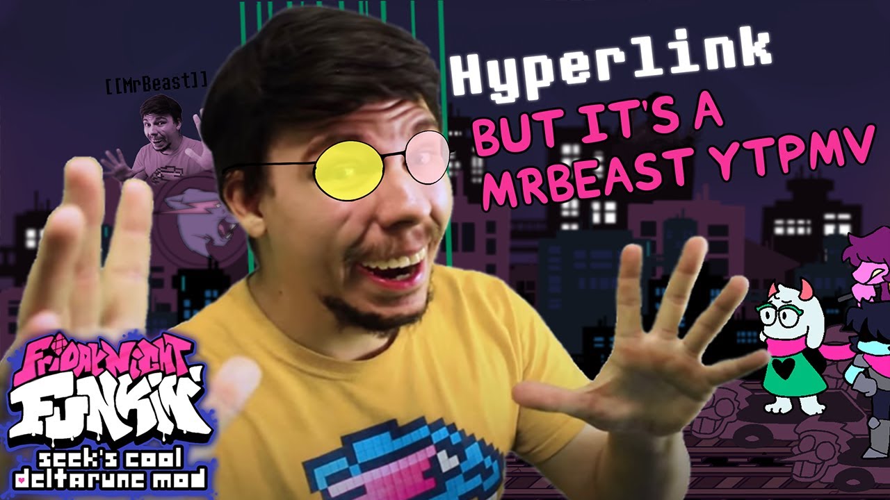 HYPERLINK But MrBeast (YTPMV) Sings It | FNF Seeks Cool Deltarune mod ...