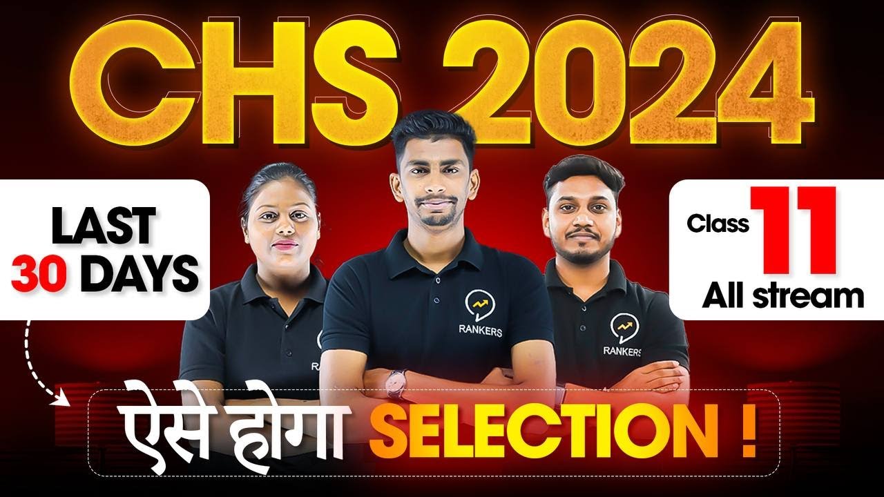CHS 2024 : How to crack CHS in 30 days | Final selection Roadmap | Rankers CHS Live - YouTube