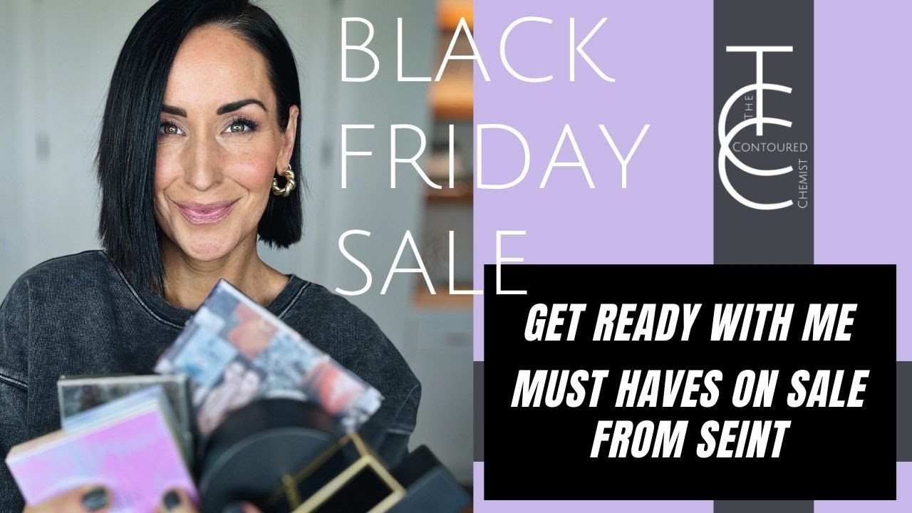 Seint Black Friday Sale 2024 / Get Ready with Me and All of my Must ...